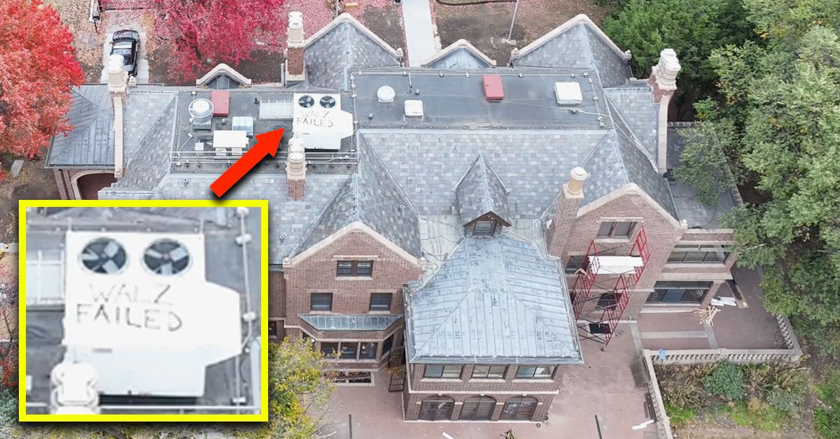 'Walz Failed' Sign Seen on Top of MN Governor's Mansion on Saturday ...